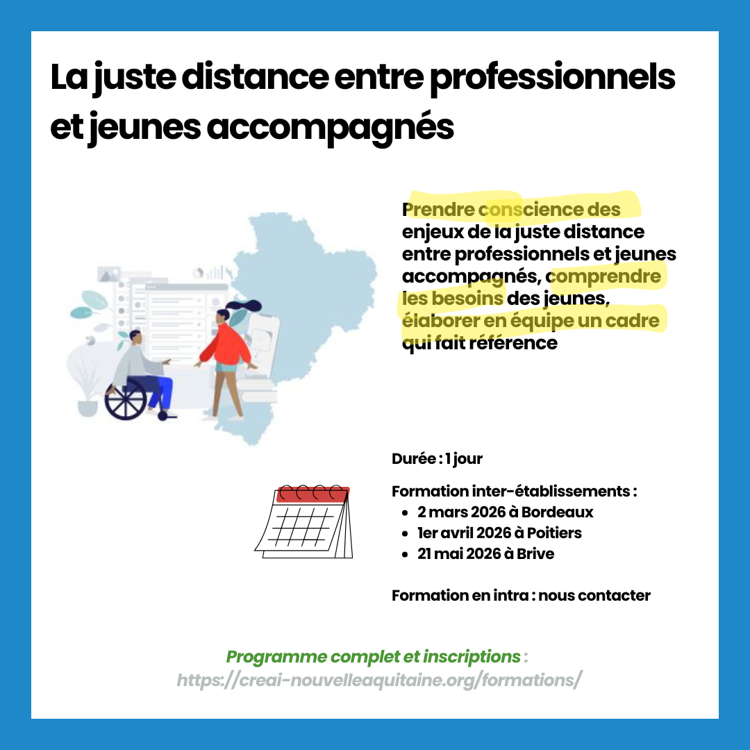 La juste distance entre professionnels et jeunes accompagnés | CREAI ...